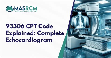 93306 Cpt Code Explained Complete Echocardiogram