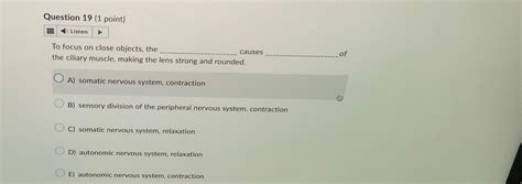 Solved Question 19 1 ﻿pointto Focus On Close Objects The