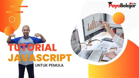 belajar javascript dari dasar 1 jam tutorial youtube