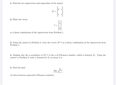 Solved 1 Find The Two Eigenvectors And Eigenvalues Of The