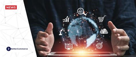 bettercommerce recognized in gartner tool digital commerce vendor