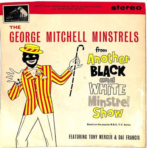 The George Mitchell Minstrels Minstrel Show Minstrel George