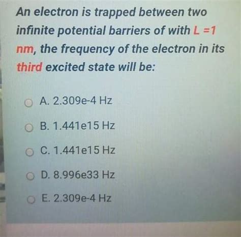 Solved An Electron Is Trapped Between Two Infinite Potential