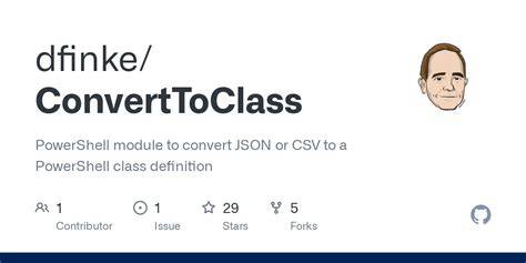 Github Dfinkeconverttoclass Powershell Module To Convert Json Or