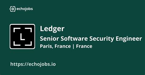 Ledger Is Hiring Senior Software Security Engineer Paris France