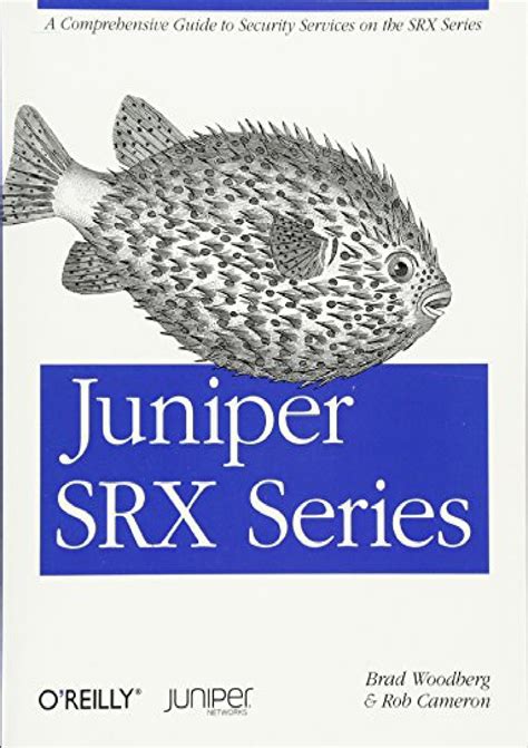 book [pdf] juniper srx series a comprehensive guide to security