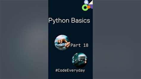 Python Basics Part 18 Coding Artificialintelligence Programming