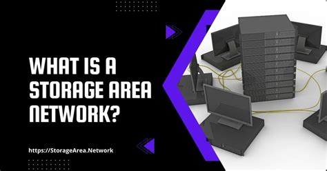 what is storage area network san storageareawork
