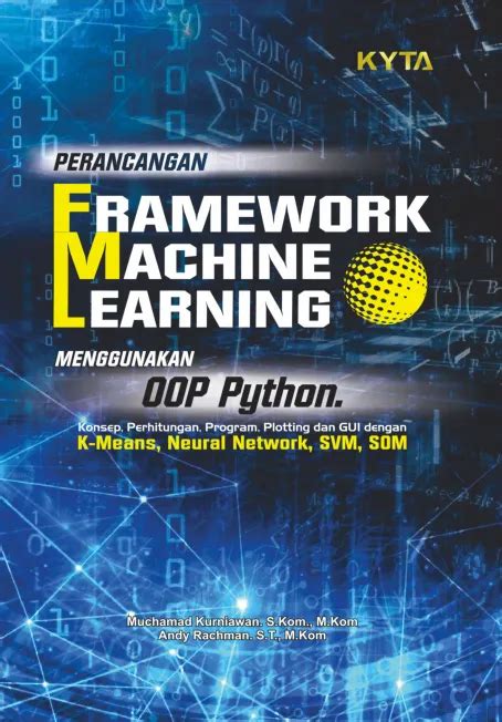 Ebook Perancangan Framework Machine Learning Menggunakan Oop Python