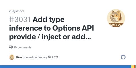 Add Type Inference To Options Api Provide Inject Or Add Docs For Not Supporting It · Issue