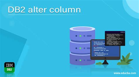 Db2 Alter Column Learn The Examples Of Db2 Alter Column