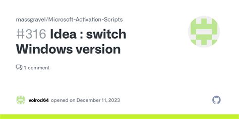 Idea Switch Windows Version · Issue 316 · Massgravel Microsoft Activation Scripts · Github
