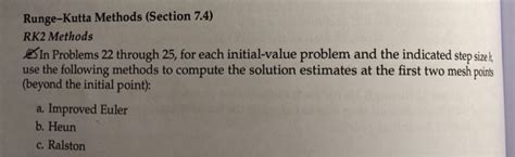 Solved Runge Kutta Methods Section 7 4 RK2 Methods In Chegg Com