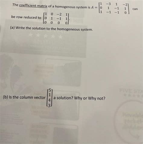 Solved B Is The Column Vector A Solution Why Or Why Not Chegg Com