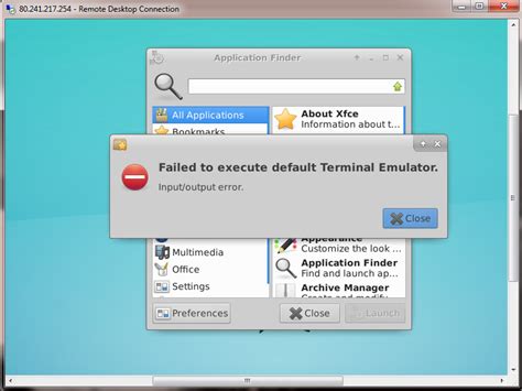 Xfce Getting Inputoutput Error Running Anything On Remote Desktop