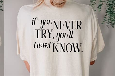 If You Never Try Youll Never Know Svg Graphic By Imtheone429 · Creative Fabrica