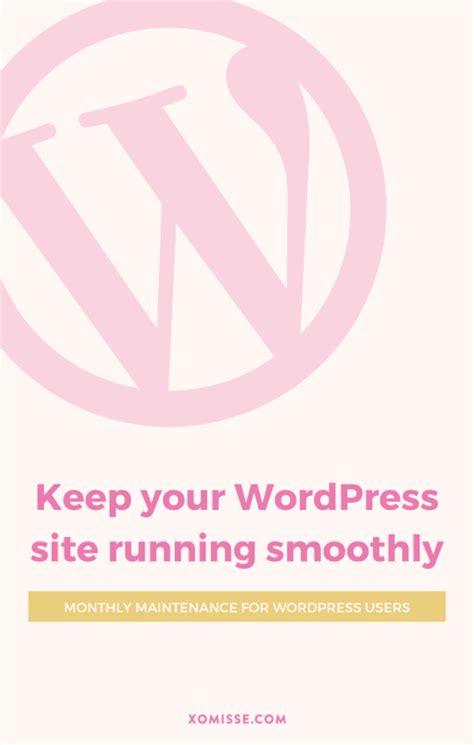 WordPress Maintenance Step Monthly Checklist
