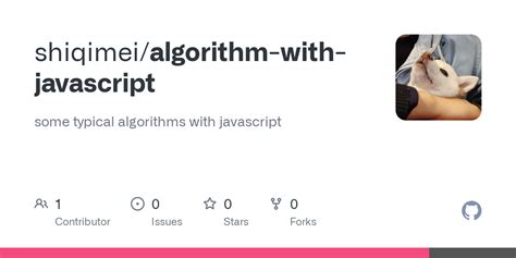 GitHub Shiqimei Algorithm With Javascript Some Typical Algorithms With Javascript