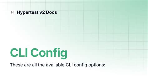 Cli Config Hypertest V2 Docs