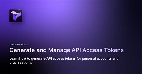 Generate And Manage Api Access Tokens Tenderly Documentation