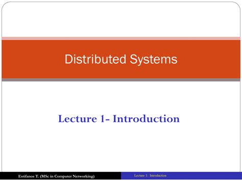 Pdf Lecture 1 Introduction To Distributed Systems Sci Tech With Estif