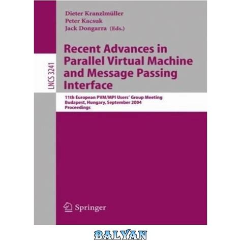 خرید و قیمت دانلود کتاب Recent Advances In Parallel Virtual Machine And