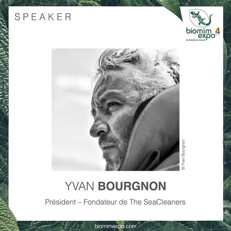 Yvan Bourgnon Speaker 2019 Biomimexpo