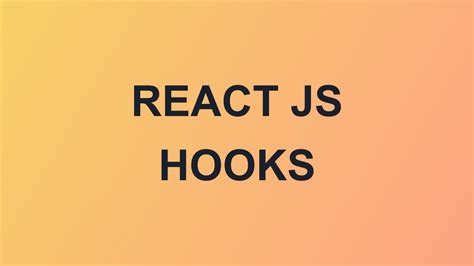 react js hooks