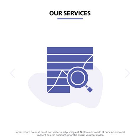 Our Services Analysis Analytic Analytics Chart Data Graph Solid Glyph Icon Web Card Template