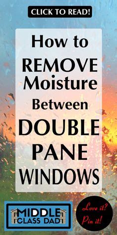 9 Double Pane Window Ideas Double Pane Windows Windows Household Hacks