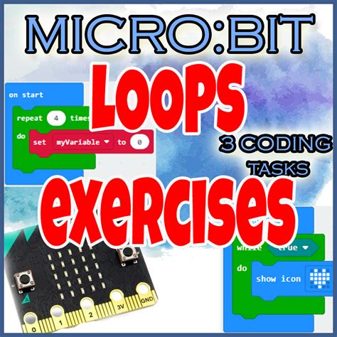 How To Teach Loops Beginner Microbit Coding For Repeat Do While Technology Realm Resources