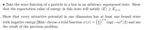 Solved Take The Wave Function Of A Particle In A Box In An Chegg