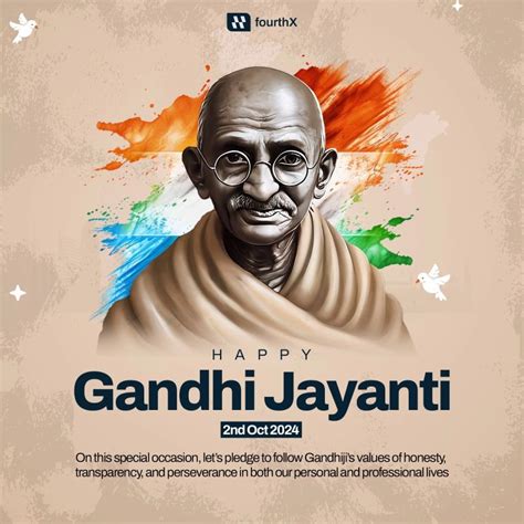 Fourthx Technologies On Linkedin Gandhijayanti