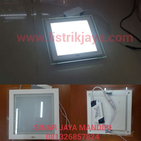 Jual Downlight Led Kaca Watt Segi Sinar Jaya Mandiri Kenari Mas Blok D No A Lantai Gf