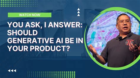 You Ask I Answer Should Generative AI Be In Your Product Christopher S Penn Marketing AI