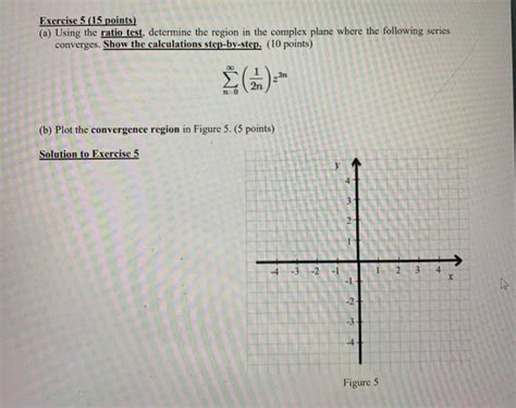 solved exercise 5 15 points a using the ratio test