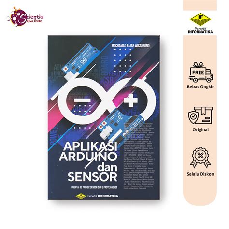 Jual Buku Aplikasi Arduino Dan Sensor Penerbit Informatika Fajar