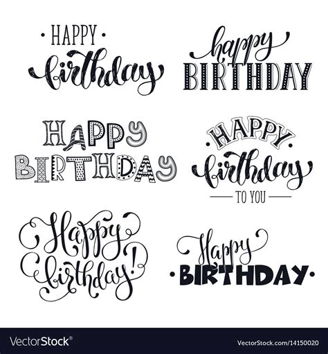 Happy Birthday Lettering And Phrases Royalty Free Vector Vectorstock