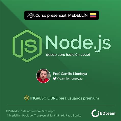 ¡nos Vemos En Medellin Colombia Para Aprender Nodejs Edteam