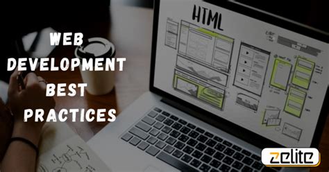 Web Application Development Best Practices | Zelite