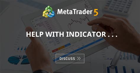 Help With Indicator Indices General Mql5 Programming Forum