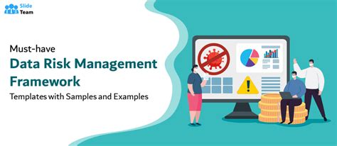 Must Have Data Risk Management Framework Templates With Samples And Examples