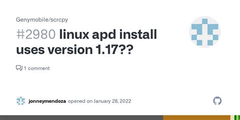 Linux Apd Install Uses Version 117 · Issue 2980 · Genymobilescrcpy