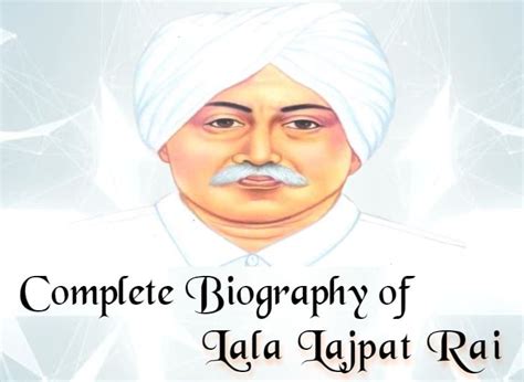 Complete Biography Of Lala Lajpat Rai Knowledge Glow