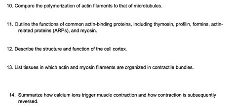 Solved 10 Compare The Polymerization Of Actin Filaments To