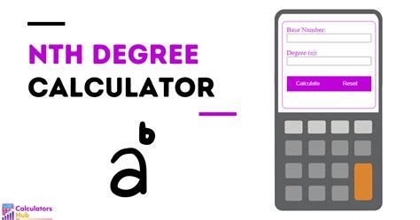 Nth Degree Calculator Online