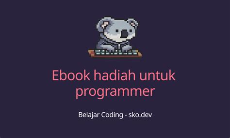 ebook hadiah untuk programmer blog koding