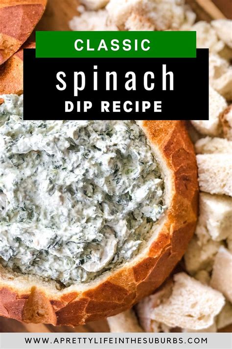 Classic Spinach Dip Recipe Love Yarn