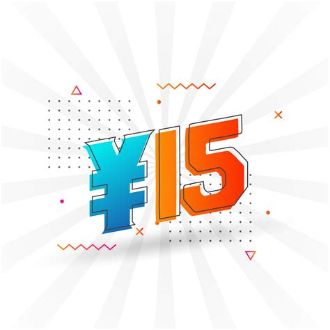 15 Yuan Chinese Currency Vector Text Symbol 15 Yen Japanese Currency