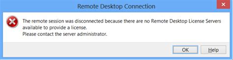 How To Fix The Remote Session Was Disconnected No License Servers